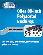 Oiles 80 | OILES CORPORATION | High Performance Self-Lubricationg Bearings